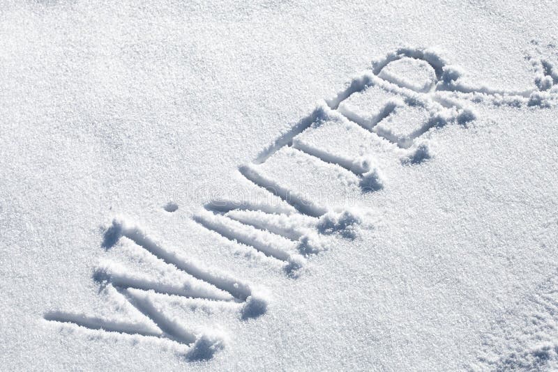 Winter. Hand Drawn Text on Fresh Snow Stock Photo - Image of pattern ...
