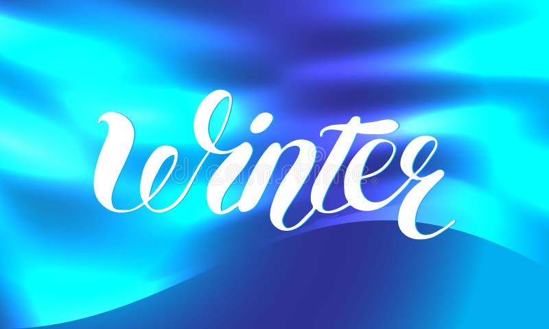 Winter, Text Design. Vector Calligraphy Lettering Handwritten, T Stock ...