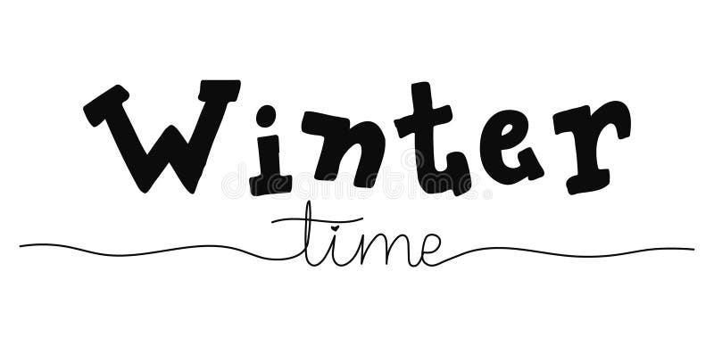 Winter Time Hand Drawn Lettering. Bold, Playful Font Alongside the Word ...