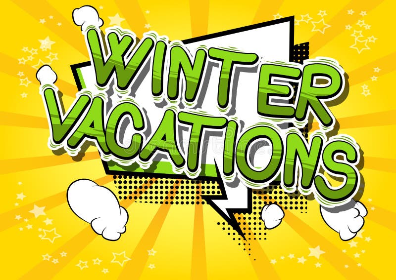 Winter Vacation - Comic Book Style Words. Stock Illustration ...