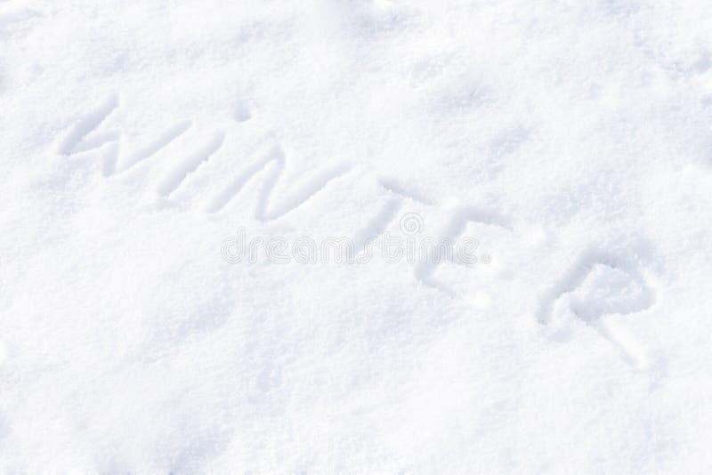 Winter Word Written on Snow. Winter Season Concept Stock Photo - Image ...