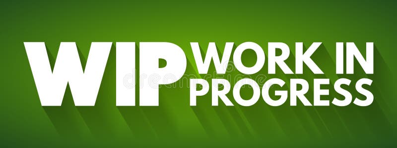 Wip Work Stock Illustrations – 115 Wip Work Stock Illustrations ...