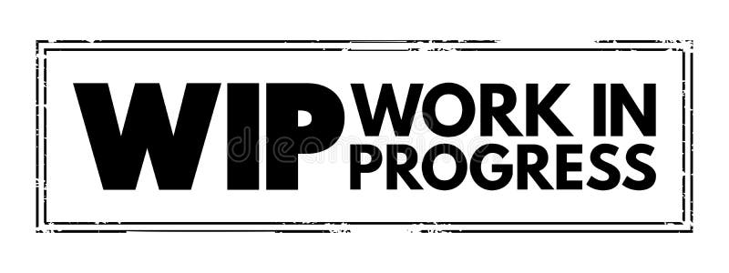 Wip Work Stock Illustrations – 106 Wip Work Stock Illustrations ...