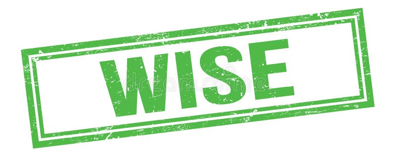 WISE Text on Green Grungy Vintage Stamp Stock Illustration ...