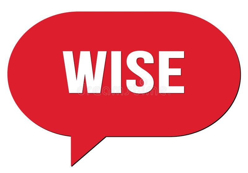WISE Text Written in a Red Speech Bubble Stock Illustration ...