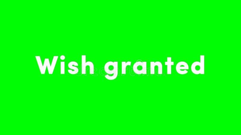 Wish Granted Text Green Screen Animated Video Stock Video - Video of ...