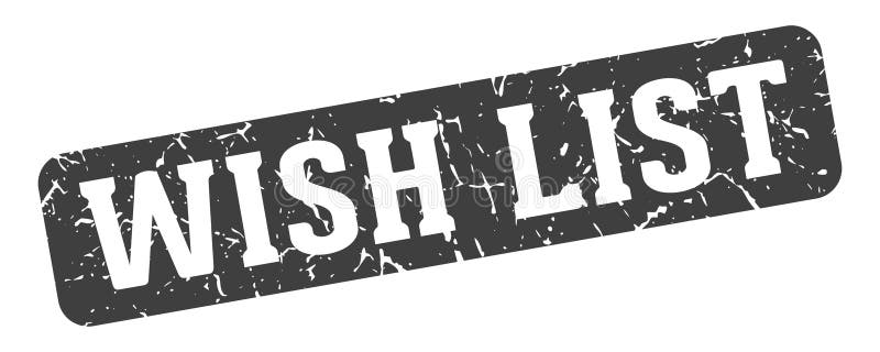 Wish List Rectangular Sign. Wish List Stamp Stock Vector - Illustration ...