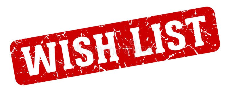 Wish List Rectangular Sign. Wish List Stamp Stock Vector - Illustration ...