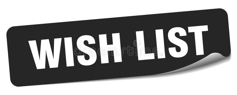 Wish List Sticker. Wish List Label Stock Vector - Illustration of ...
