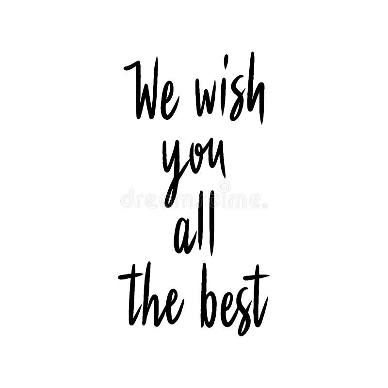 We Wish You All the Best Hand Lettering Stock Vector - Illustration of ...