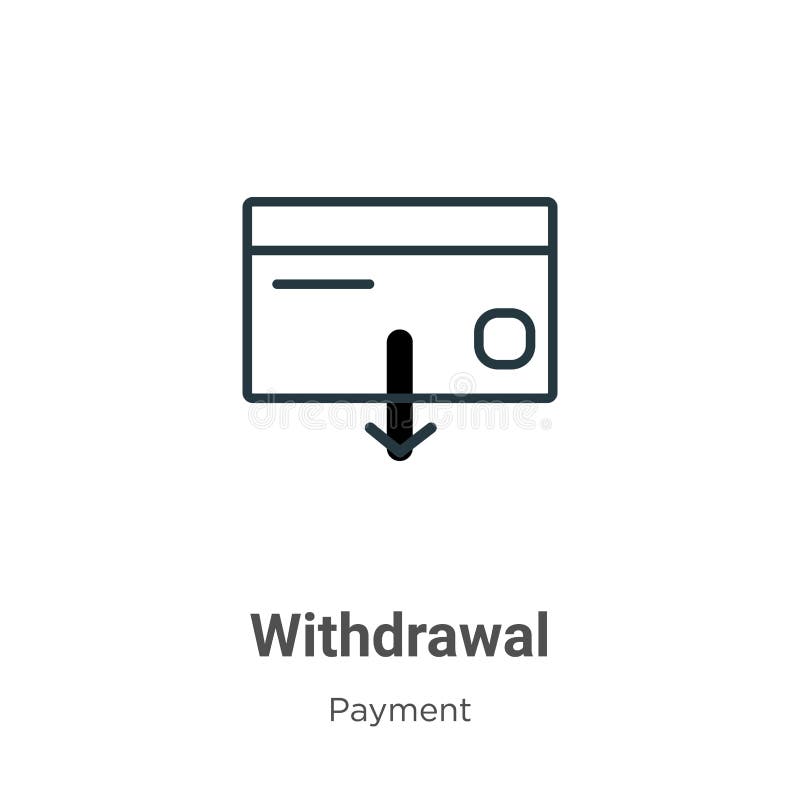 Outline Withdrawal Vector Icon. Isolated Black Simple Line Element ...