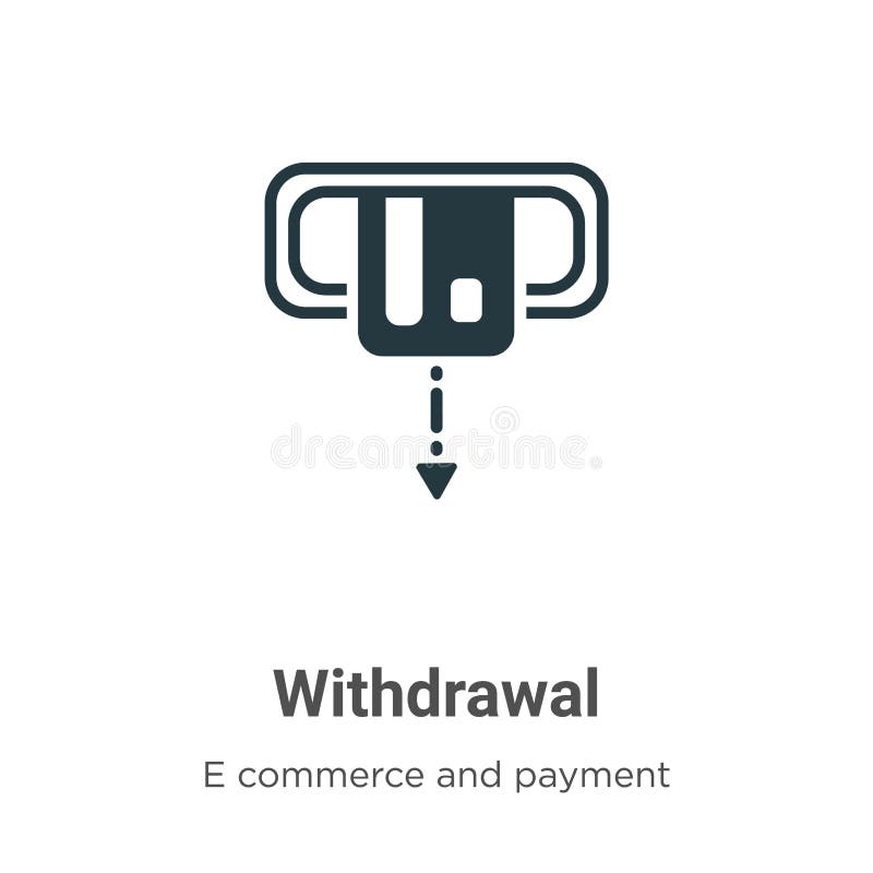 Withdrawal Icon in Filled, Thin Line, Outline and Stroke Style. Vector ...