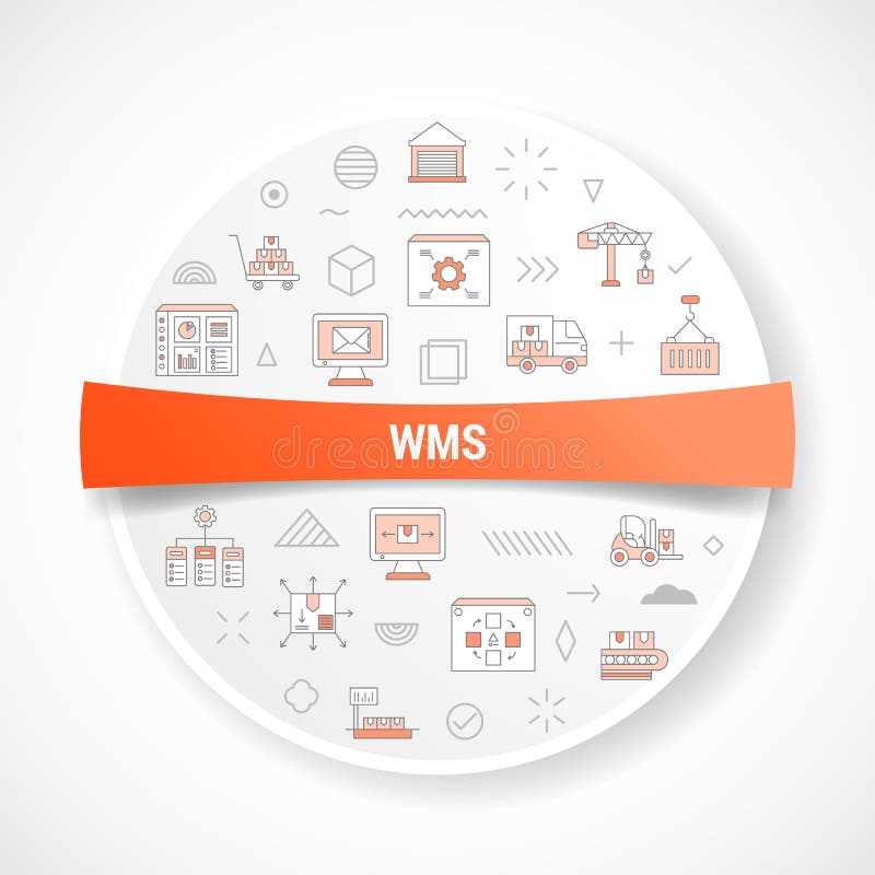 Wms Warehouse Management Concept with Icon Concept with Round or Circle ...