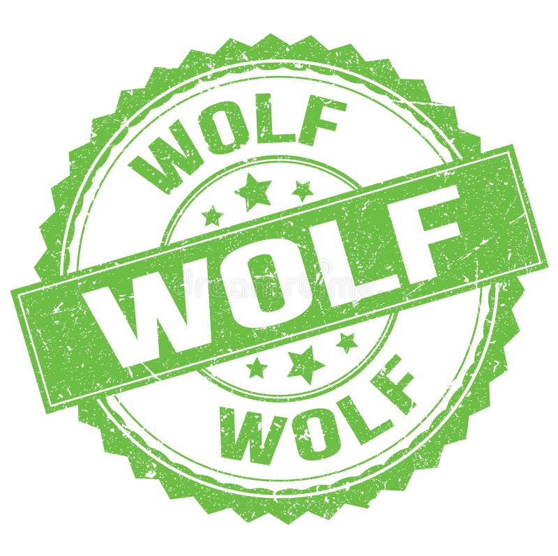 WOLF Text on Green Round Stamp Sign Stock Illustration - Illustration ...
