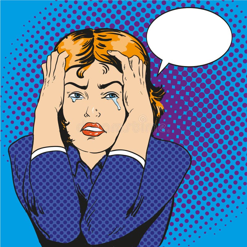 Woman in Stress and Crying. Vector Illustration in Comic Retro Pop Art ...