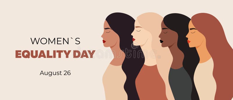 Women S Equality Day. Women of Different Ethnicities Stand Side by Side ...
