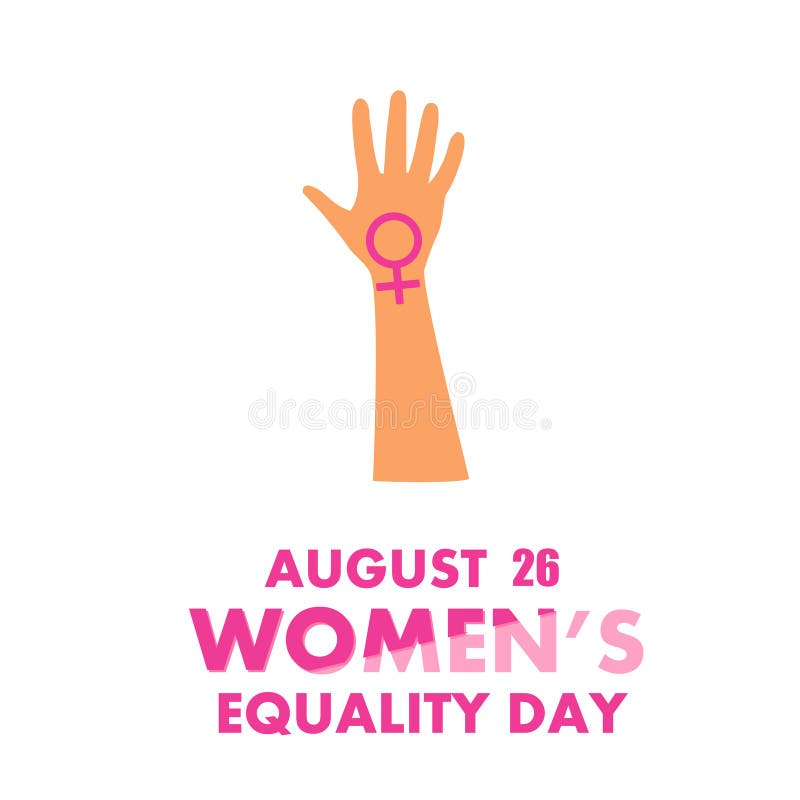 Womens Equality Day Hand With Female Gender Symbol Stock Illustration