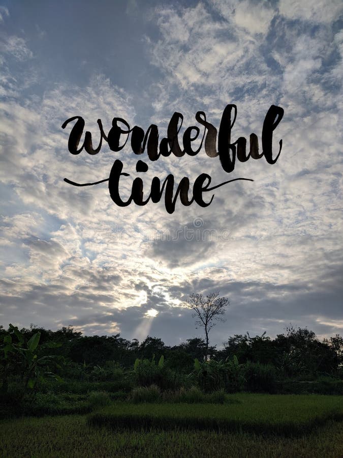 Wonderful Time, Lettering Quotes Stock Photo - Image of sunrise, font ...