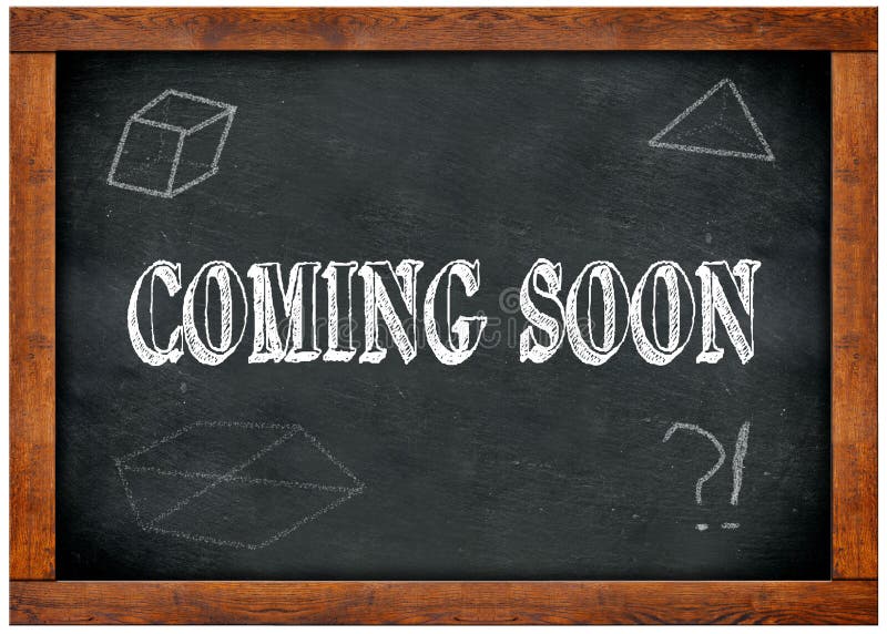 Wood Frame Blackboard with COMING SOON Text Written with Chalk. Stock ... Wood Frame Blackboard with COMING SOON Text Written with Chalk. Stock ...