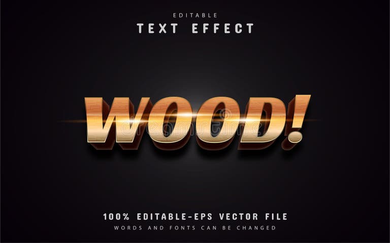 Wood style text effect stock vector. Illustration of texture - 256125712