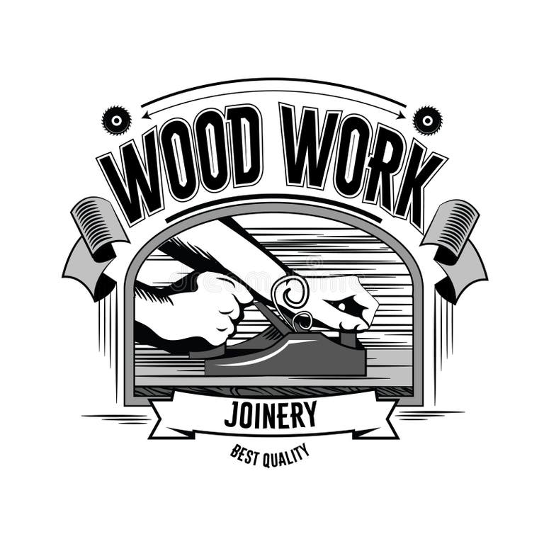 Wood Work. Vintage Carpentry Tools, Label and Design Element. Stock ...