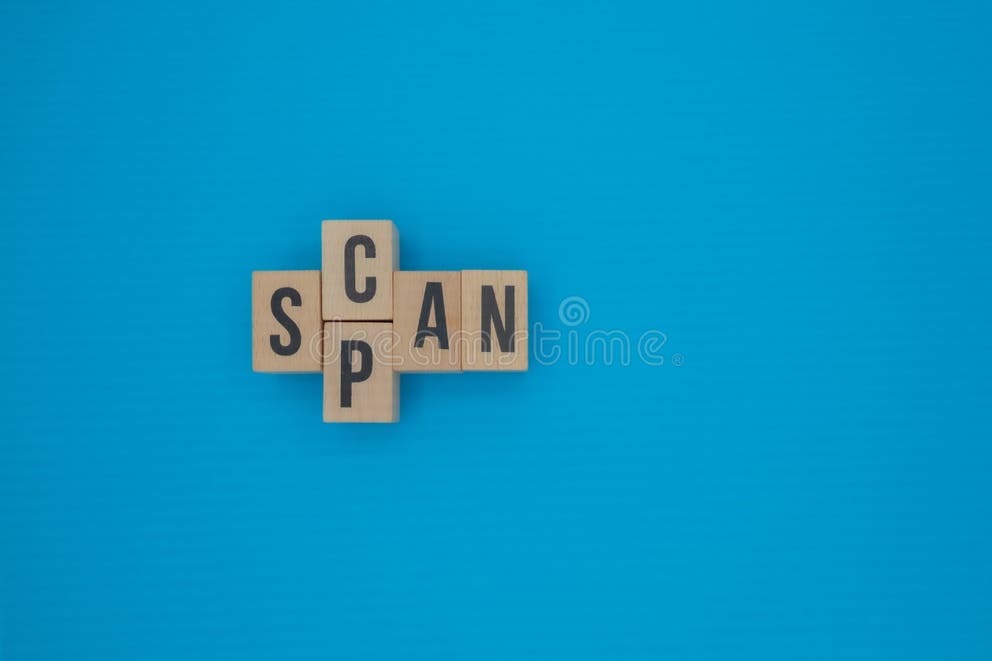 Wooden Blocks on Blue Background with the Words SCAN and SPAN ...