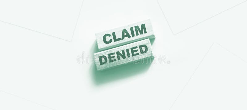 Wooden Blocks with the Text: Claim Denied. Insurance Business Concept ... Wooden Blocks with the Text: Claim Denied. Insurance Business Concept ...
