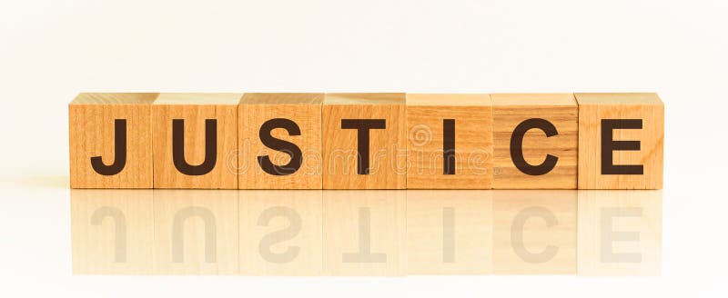 Wooden Blocks with the Text: Justice. the Text is Written in Black ...