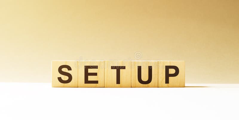 Wooden Blocks with the Text: Setup Stock Photo - Image of administrator ...