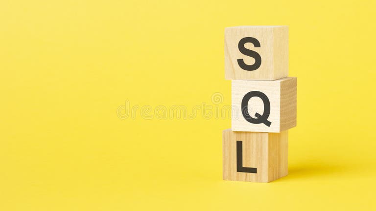 Wooden Blocks with the Text Sql - Short for Structured Query Language ...