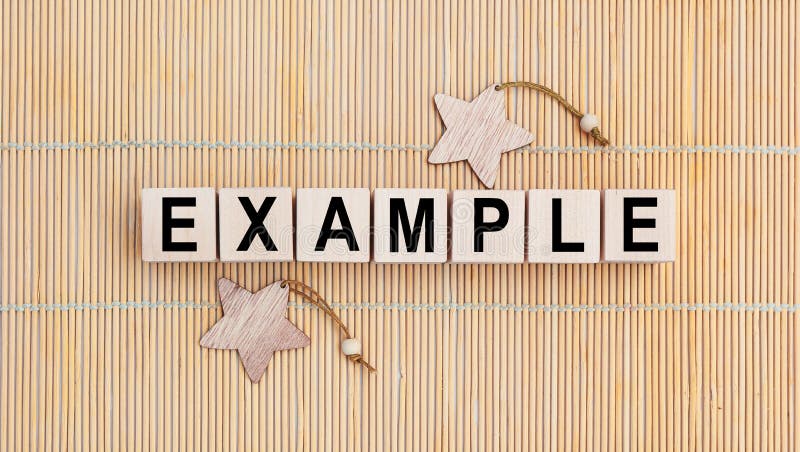 Wooden Blocks with the Word EXAMPLE Stock Image - Image of object ...