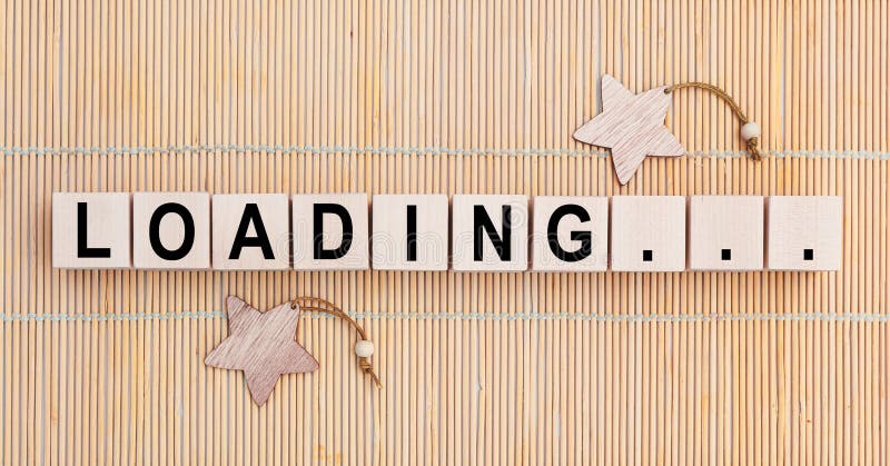 Wooden Blocks with the Word LOADING Stock Photo - Image of object ...