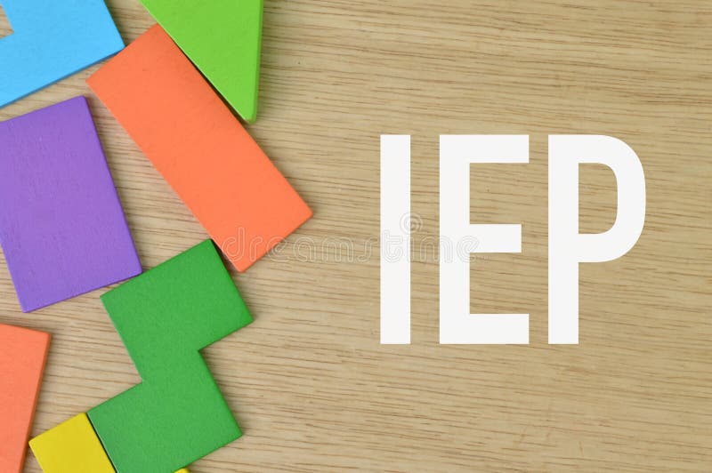 Wooden Background Written with IEP Stands for Individualized ...