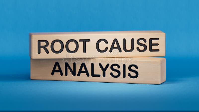 Wooden Cubes and a Wooden Block with the Text Root Cause Analysis ...