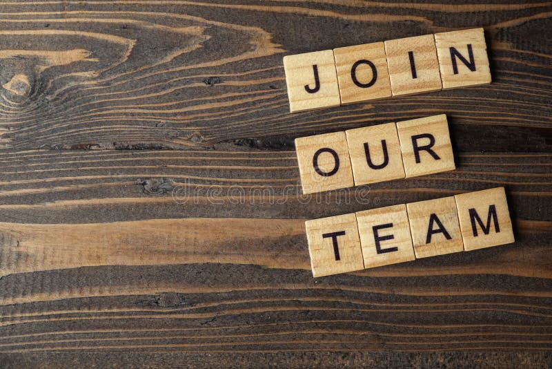 Wooden Cubes with Join Our Team Letters on a Wooden Table Stock Image ...
