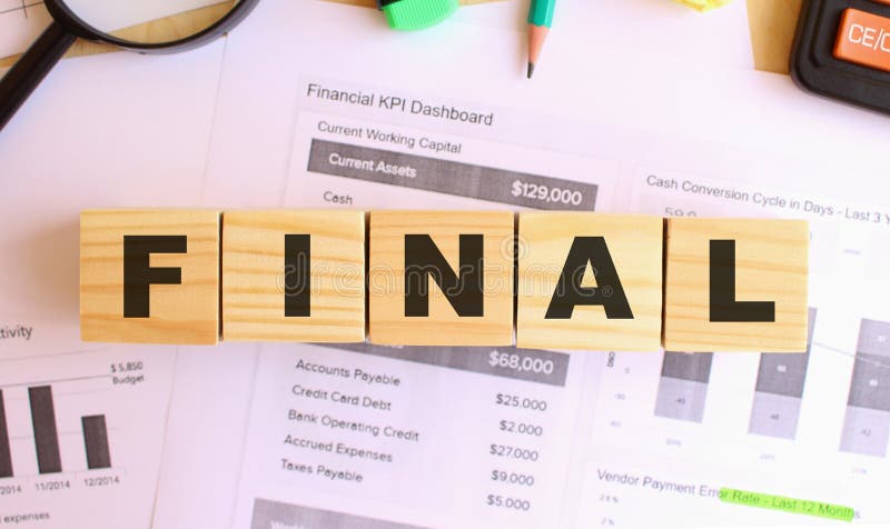 Wooden Cubes with Letters on the Table in the Office. Text FINAL Stock ...