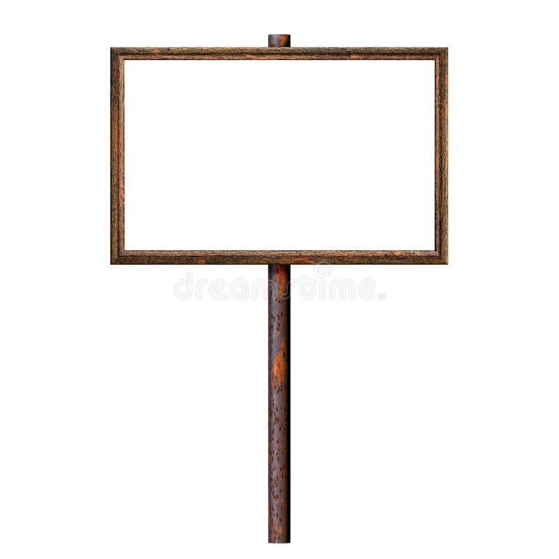Wooden Empty Dirty Sign Hanging on Rusty Pole. Rectangular Frame with ...