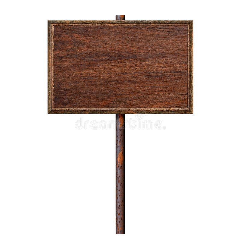 Wooden Empty Dirty Sign Hanging on Rusty Pole. Rectangular Frame with ...