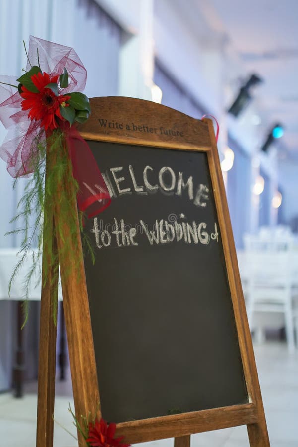 Board WELCOME Placed at the Entrance To the Restaurant for the Wedding ...