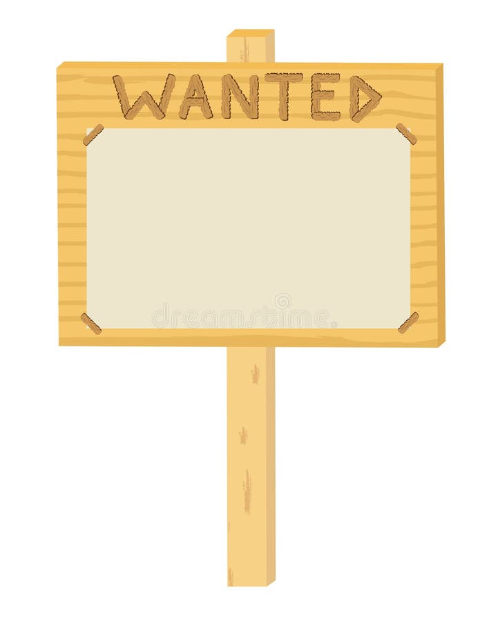 Wanted Wooden Sign Stock Illustrations – 426 Wanted Wooden Sign Stock ...