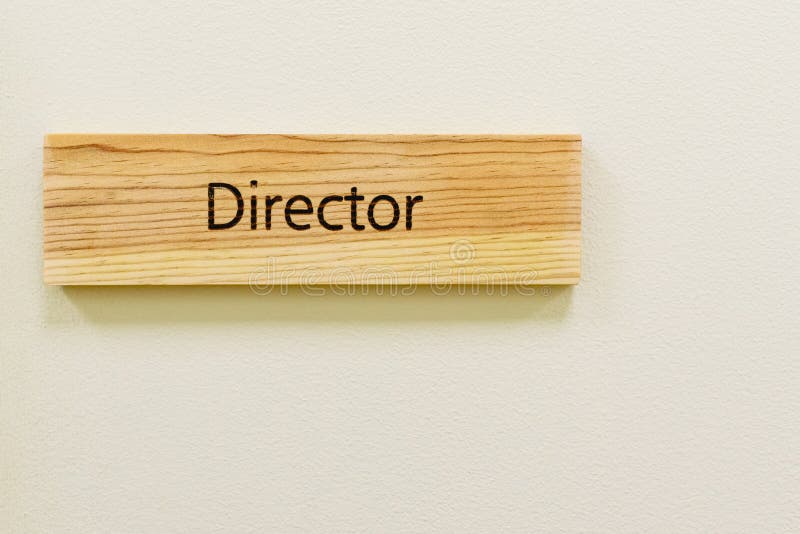 Wooden Sign with the Word Director Stock Image - Image of person ...