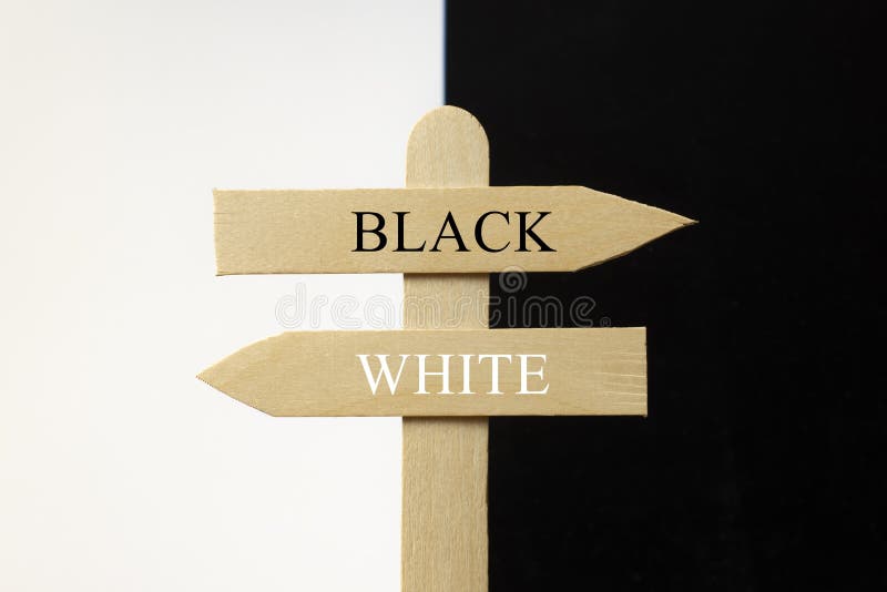 Wooden Sign with the Words Black and White Stock Image - Image of ...