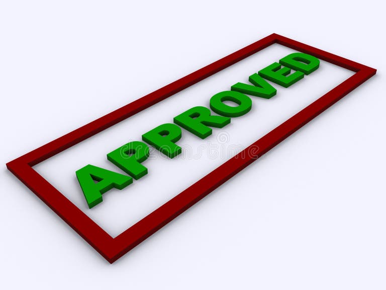 The word APPROVED in 3D stock illustration. Illustration of approved ...