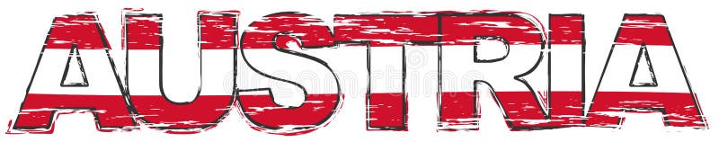 Word AUSTRIA with Austrian National Flag Under it, Distressed Grunge ...