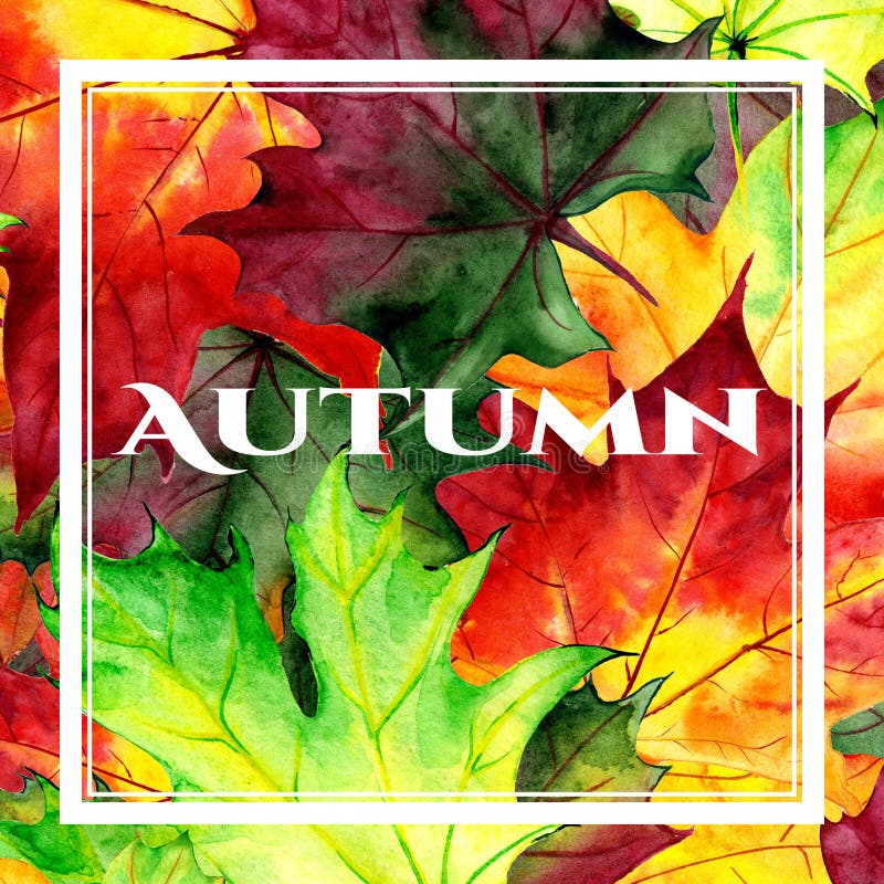 The Word Autumn with the Texture of Autumn Leaves. Watercolor Stock ...