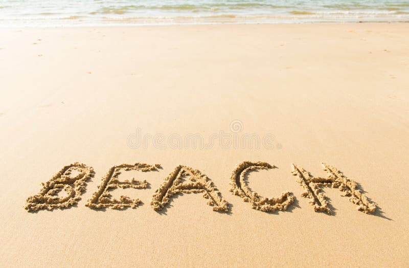 Word Beach Written in the Sand of a Beach Stock Photo - Image of ...