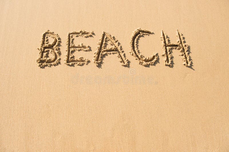 Word Beach Written in the Sand of a Beach Stock Photo - Image of ...