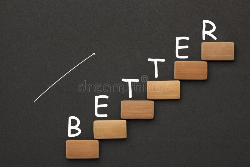 Good Better Best Concept stock image. Image of competition - 161364447