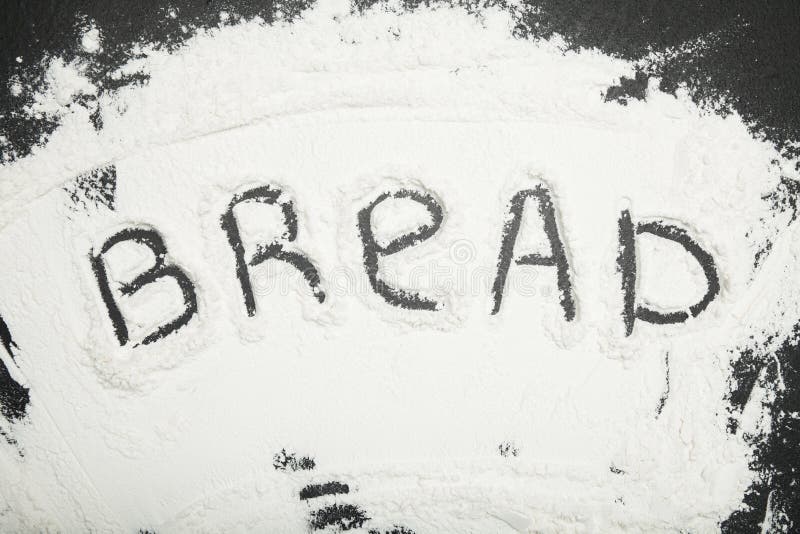 Word Bread Written in Flour Bread and Butter Stock Image - Image of ...