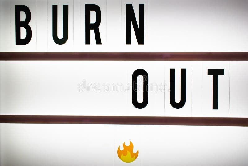 The Word "Burnout" on a Light-up Board with a Fire Icon Stock Image ...
